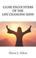 Close Encounters of the Life Changing Kind - New Generation Publishing ...