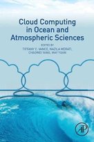 Cloud Computing in Ocean and Atmospheric Sciences - Vance Tiffany ...