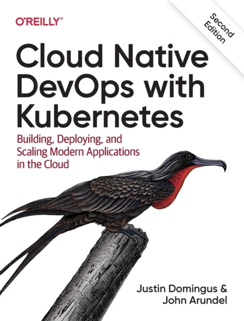 Cloud Native Devops with Kubernetes 2e - Domingus Justin | Książka w Empik Cloud Native Devops with Kubernetes 2e - Domingus Justin | Książka w Empik
