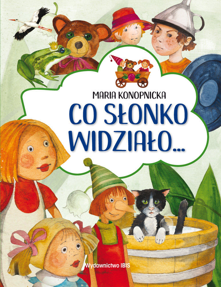 Co słonko widziało - Konopnicka Maria | Książka w Empik