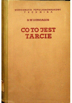 Co to jest tarcie Szkice o naturze tarcia - PWN | Książka w Empik