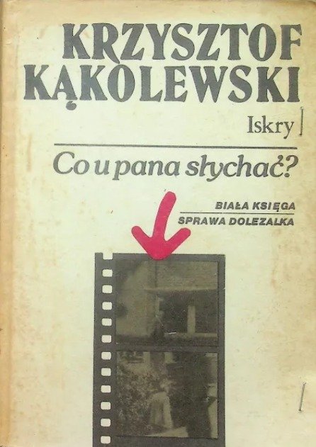 Co u pana s ycha - Kąkolewski Krzysztof | Książka w Empik