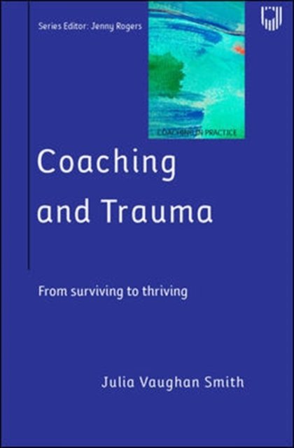 Coaching and Trauma - Julia Vaughan Smith | Książka w Empik