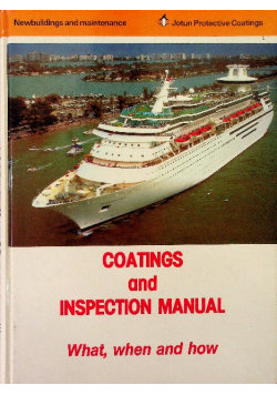 Coatings and inspection manual - Opracowanie zbiorowe | Książka w Empik