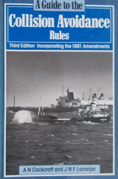 Cockcroft A. N. - A guide to the collision avoidance rules - W opisie ...