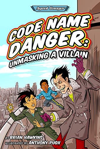 Code Name Danger: Unmasking a Villain - Brian Hawkins | Książka w Empik