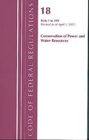 Code of Federal Regulations, Title 18 Conservation of Power and Water ...