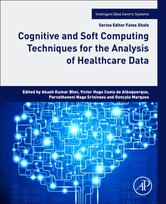 Cognitive and Soft Computing Techniques for the Analysis of Healthcare Data - Opracowanie ...