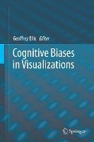 Cognitive Biases in Visualizations - Springer-Verlag Gmbh | Książka w Empik