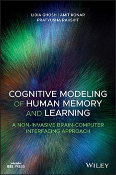 Cognitive Modeling of Human Memory and Learning: A Non-invasive Brain ...