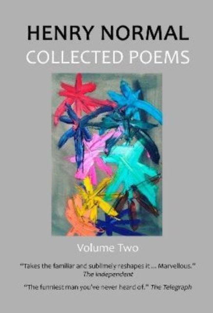 Collected Poems. Volume Two - Normal Henry | Książka w Empik