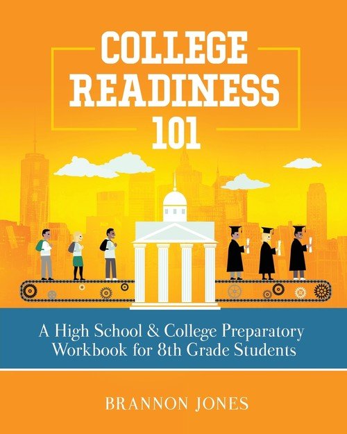 College Readiness 101 - Brannon Jones | Książka w Empik