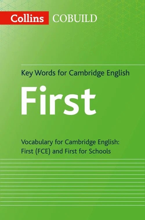 Collins COBUILD Key Words for Cambridge English First - Opracowanie ...