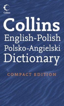 Collins Compact Polish Dictionary - Opracowanie zbiorowe | Książka w Empik