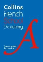 Collins French School Dictionary - Collins Dictionaries | Książka w Empik
