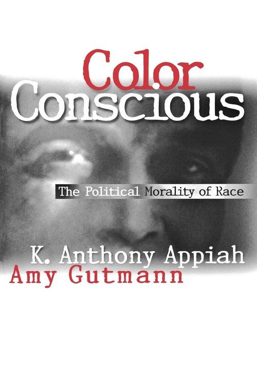 Color Conscious - Appiah Kwame Anthony | Książka w Empik