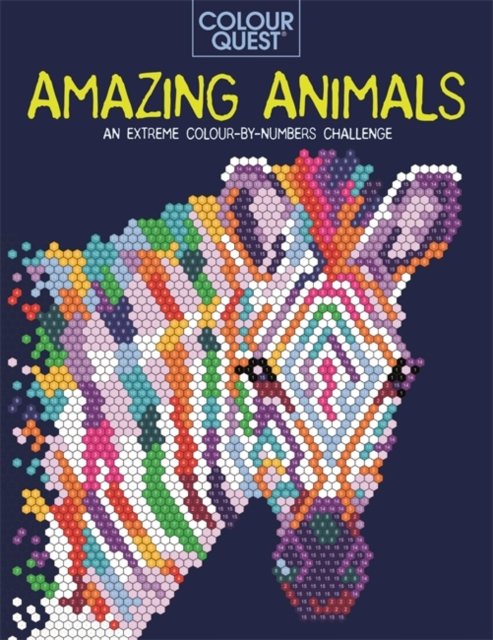 Colour Quest (R). Amazing Animals. An Extreme Colour by Numbers ...