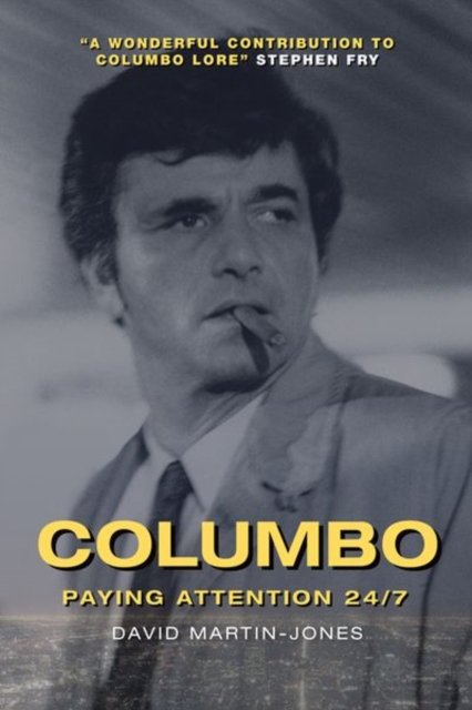 Columbo: Paying Attention 24/7 - David Martin-Jones | Książka w Empik