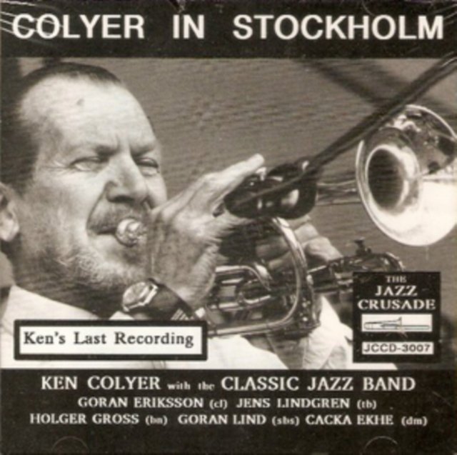 Colyer in Stockholm - Ken Colyer and The Classic Jazz Band | Muzyka ...
