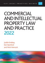 Commercial and Intellectual Property Law and Practice 2022: Legal ...