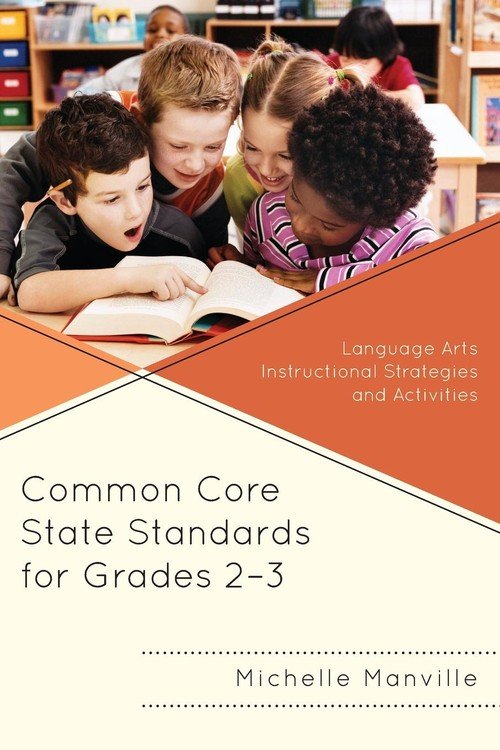Common Core State Standards for Grades 2-3 - Manville Michelle ...