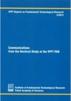 Communications from the doctoral study at the IPPT PAN - Opracowanie ...