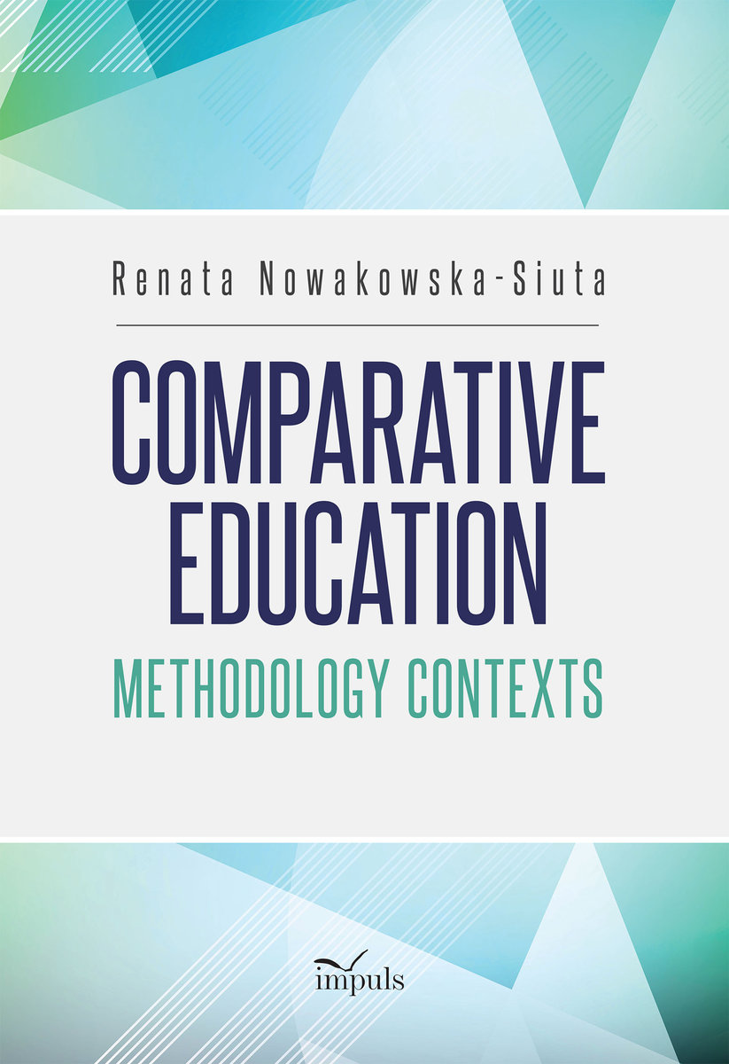 Comparative Education Methodology Contexts - Siuta Renata | Książka w Empik