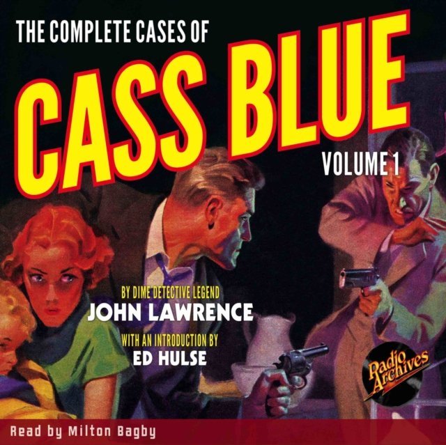 Complete Cases of Cass Blue. Volume 1 - audiobook - John Lawrence ...