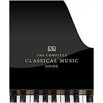 Complete Classical Music Guide - Opracowanie zbiorowe | Książka w Empik