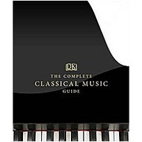 Complete Classical Music Guide - Opracowanie zbiorowe | Książka w Empik