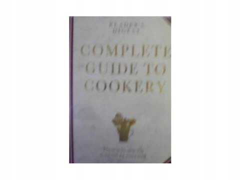 Complete Guide to cookery - Opracowanie zbiorowe | Książka w Empik