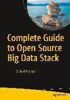 Complete Guide to Open Source Big Data Stack - Frampton Michael | Książka w Empik