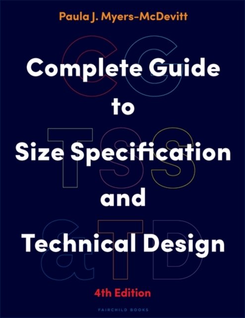 Complete Guide to Size Specification and Technical Design - Paula J ...