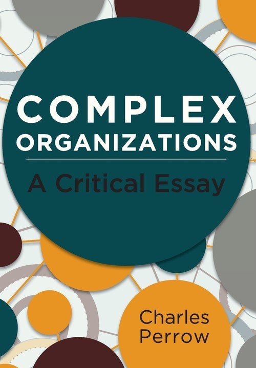 Complex Organizations - Perrow Charles | Książka w Empik