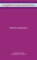 Complicity in International Law - Dimitris Liakopoulos | Książka w Empik