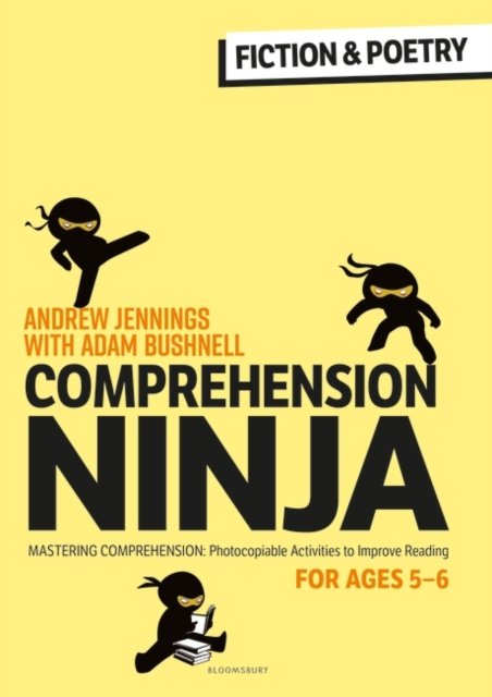 Comprehension Ninja for Ages 5-6: Fiction & Poetry: Comprehension ...