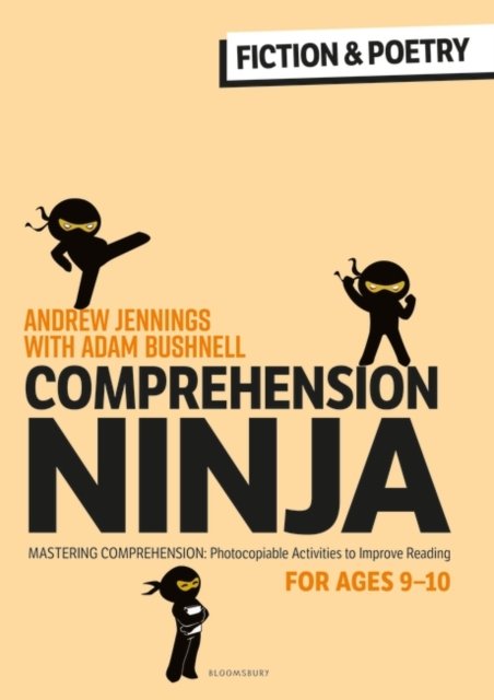 Comprehension Ninja for Ages 9-10: Fiction & Poetry: Comprehension ...