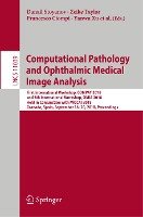Computational Pathology and Ophthalmic Medical Image Analysis ...