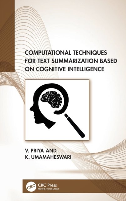 Computational Techniques for Text Summarization based on Cognitive ... Computational Techniques for Text Summarization based on Cognitive ...