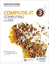 Compute-IT: Students Book 3 - Computing for KS3 - Opracowanie zbiorowe ...