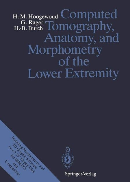 Computed Tomography, Anatomy, and Morphometry of the Lower Extremity ...