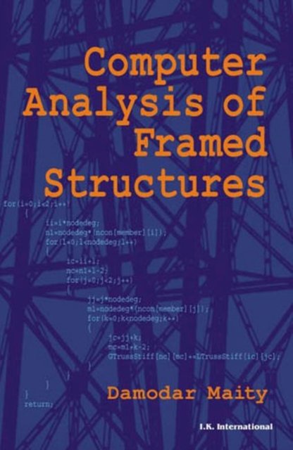 Computer Analysis of Framed Structures - Damodar Maity | Książka w Empik