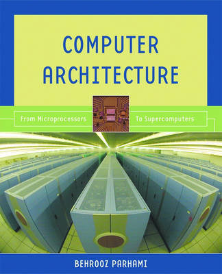 Computer Architecture: From Microprocessors to Supercomputers - Opracowanie zbiorowe | Książka w ...