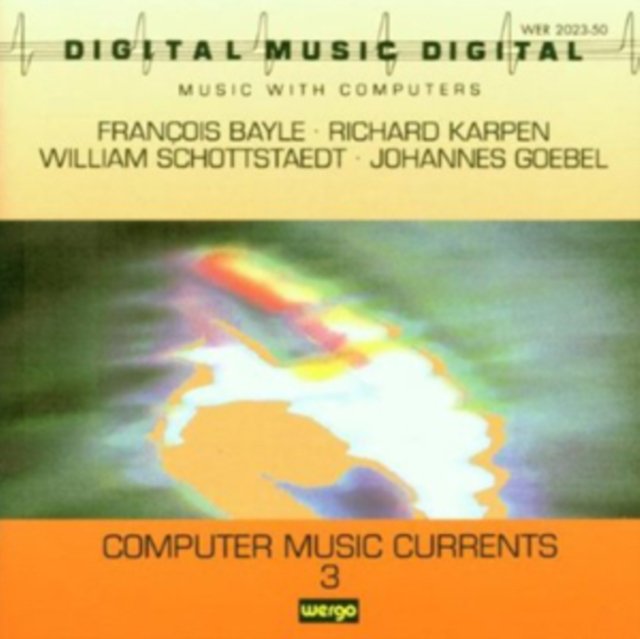Computer Music Currents. Volume 3 - Various Artists | Muzyka Sklep ...