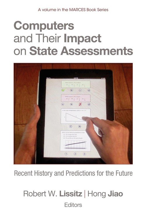 Computers and Their Impact on State Assessments - Information Age ...