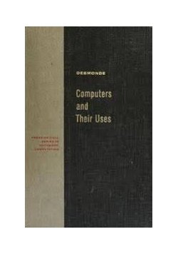 Computers and Their Uses - Prentice Hall | Książka w Empik