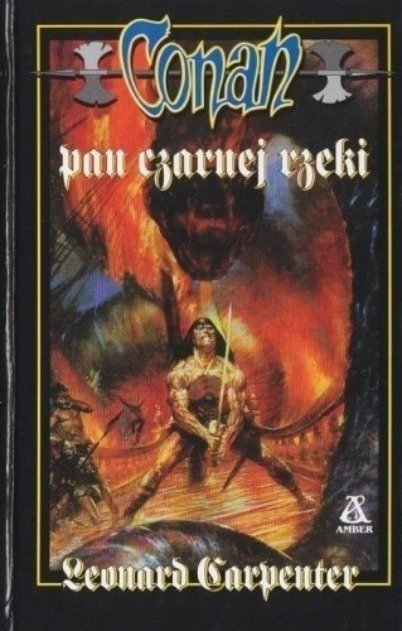 Conan Pan Czarnej Rzeki - Carpenter Leonard | Książka w Empik