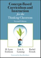 Concept-Based Curriculum and Instruction for the Thinking Classroom ...