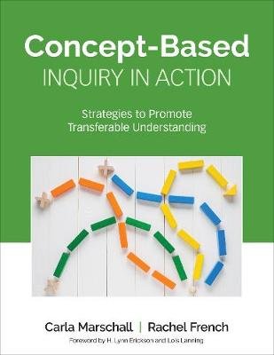 Concept-Based Inquiry in Action - Carla Marschall | Książka w Empik