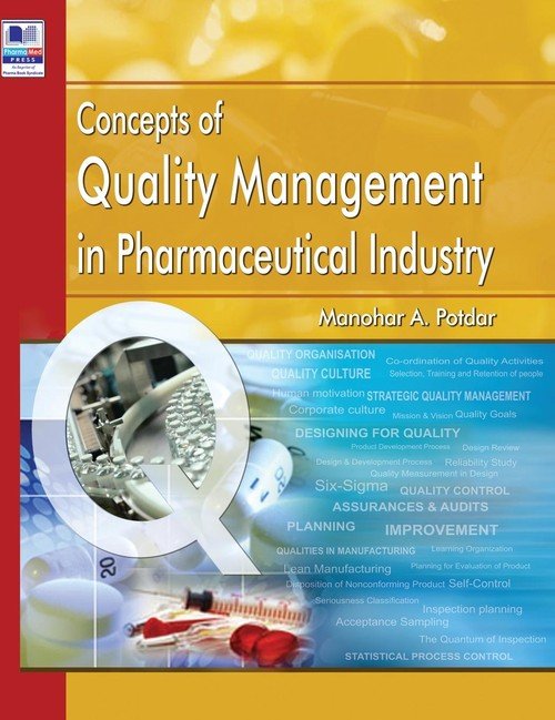 Concepts of Quality Management in Pharmaceutical Industry - Potdar ...